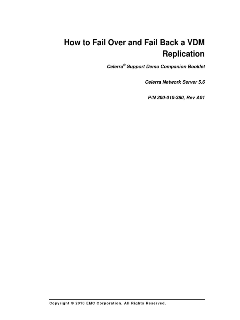 Media41767 Celerra Support Demo How To Fail Over and Fail Back A VDM Replication | PDF ...