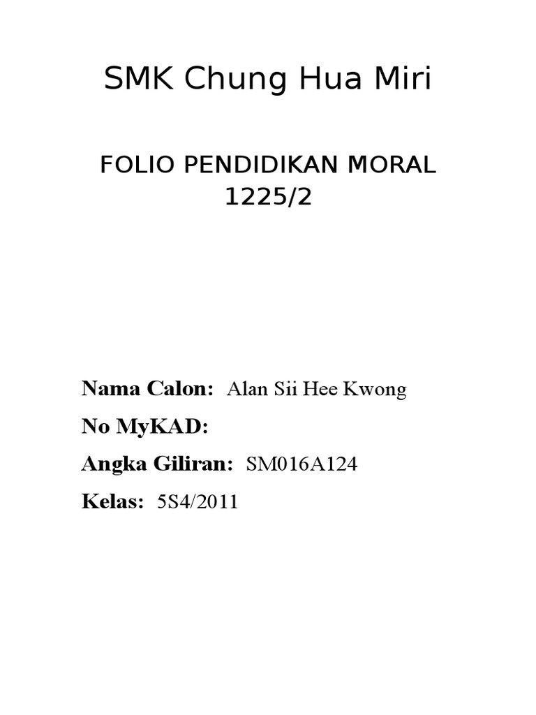 SMK Chung Hua Miri Pendidikan Moral Folio | PDF