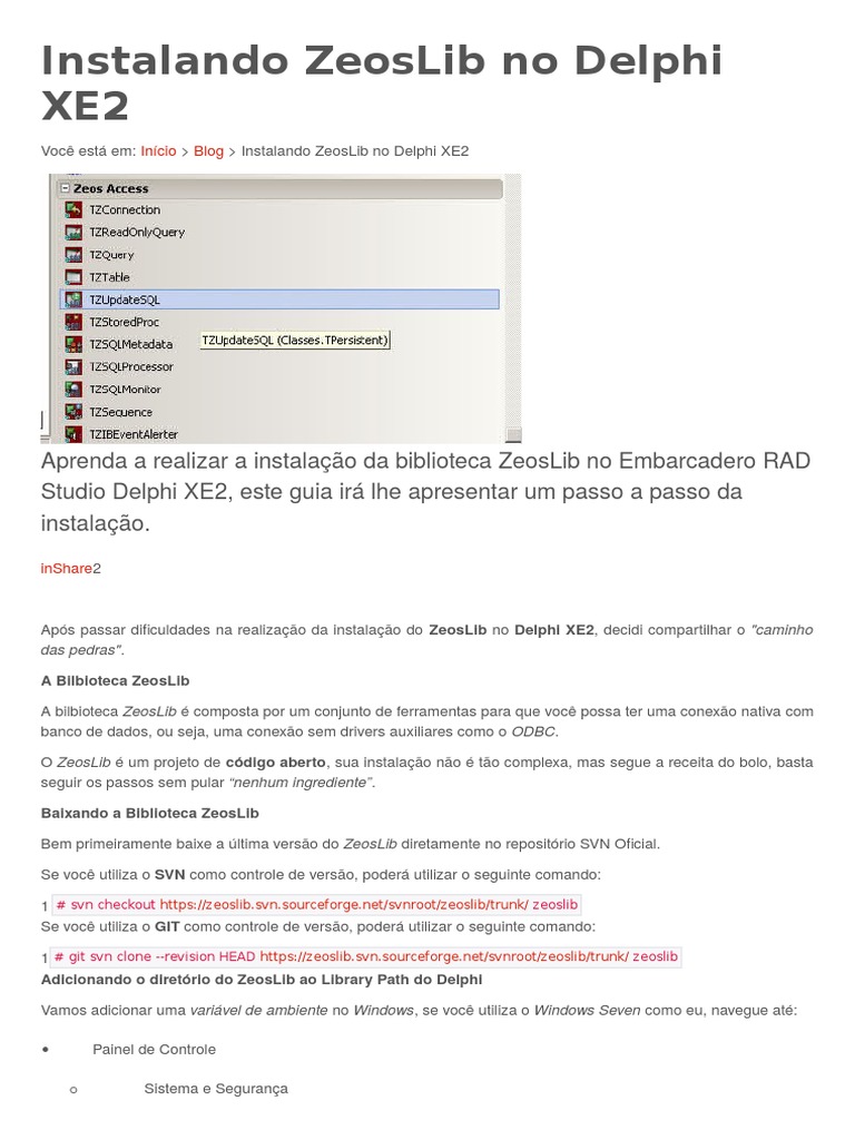 Como Instalar ZeosLib No Delphi XE e XE2 | PDF | Controle de versão ... Como Instalar ZeosLib No Delphi XE e XE2 | PDF | Controle de versão ...