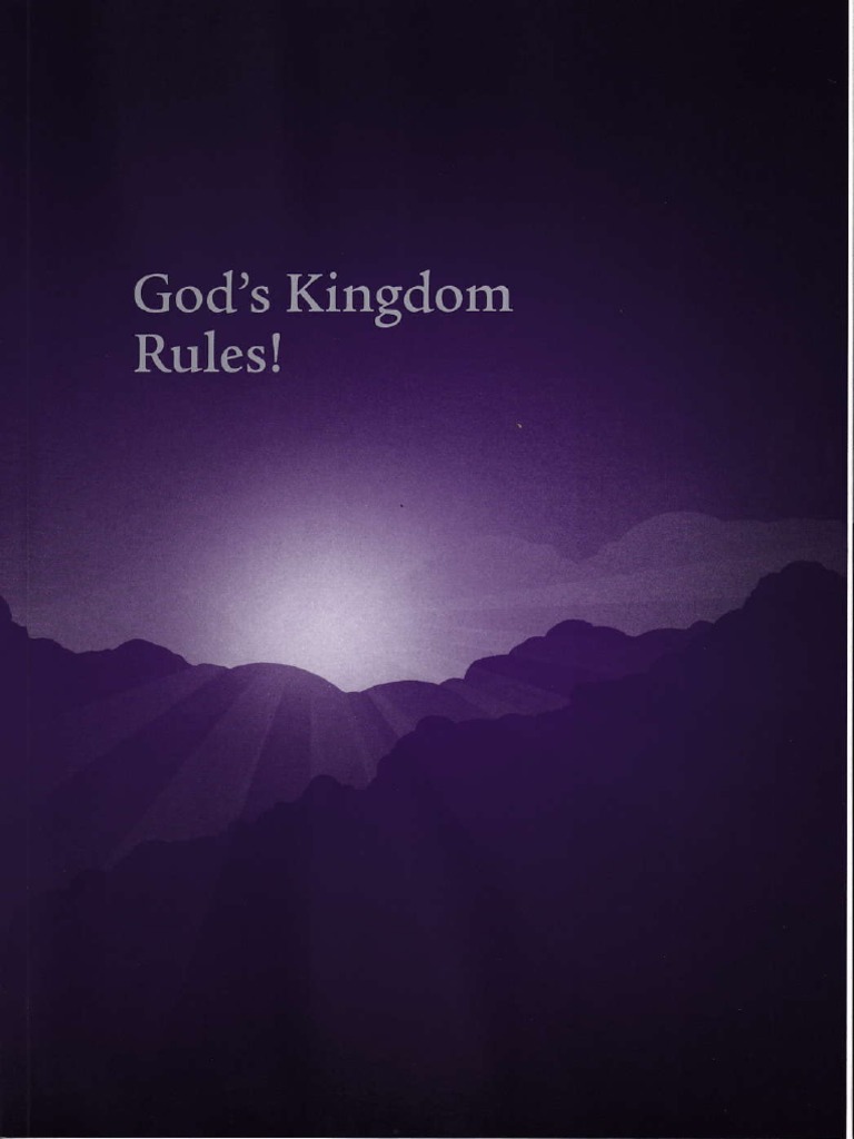 2014-Gods Kingdom Rules PDF | PDF | Bible Student Movement | Jesus
