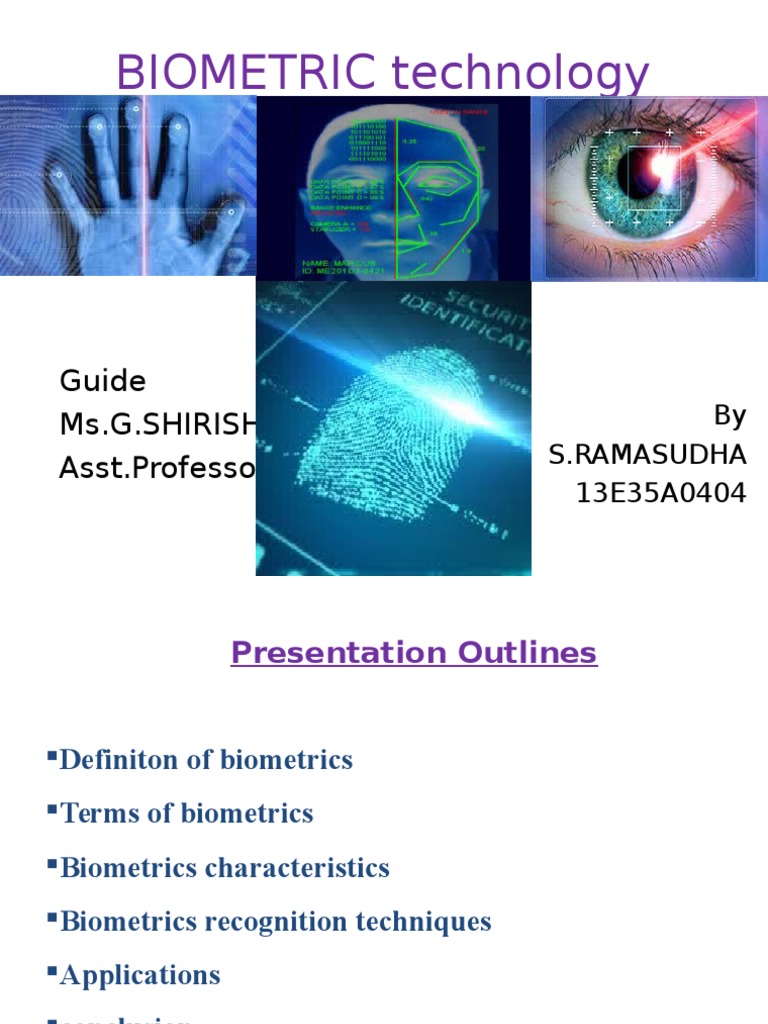 Biometrics PPT Final | PDF | Biometrics | Fingerprint