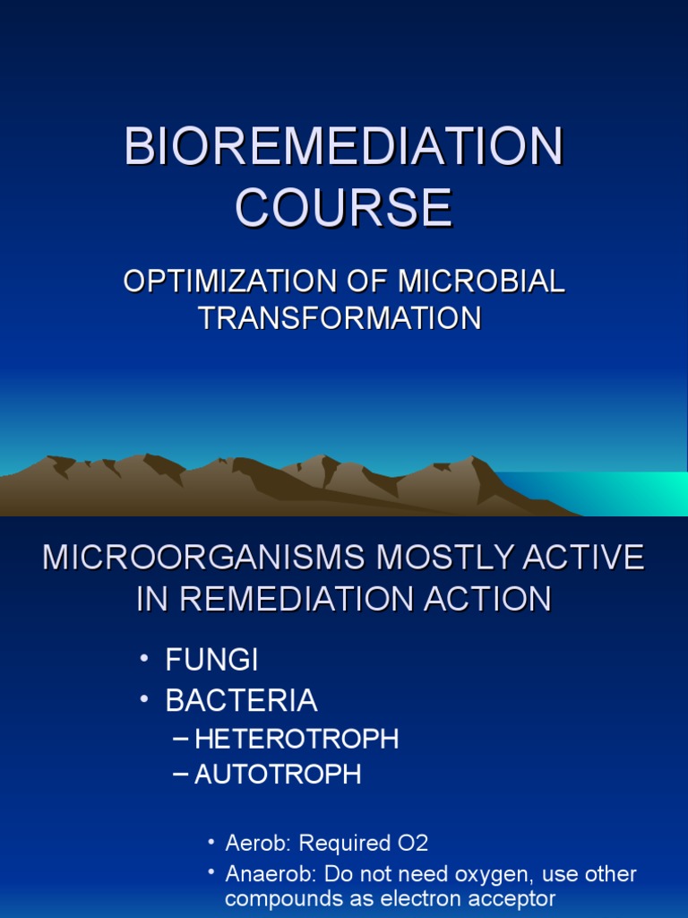 Optimization of Bioremediation Process | Microorganism | Biodegradation