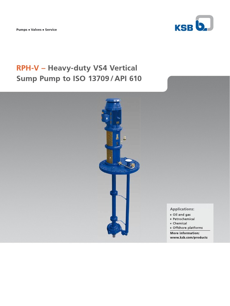 RPH-V - : Heavy-Duty VS4 Vertical Sump Pump To ISO 13709 / API 610 ...