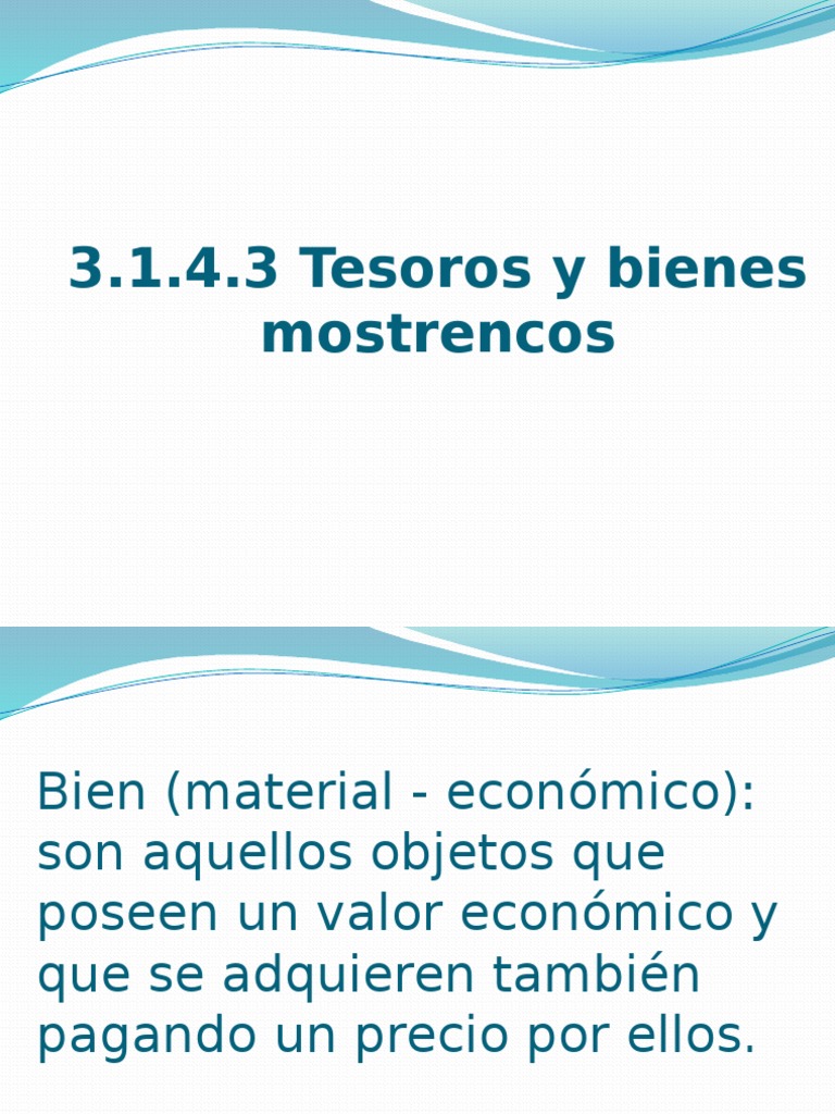 Clasificación de bienes y disposiciones legales sobre tesoros y bienes ...