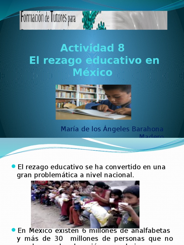 El Rezago Educativo en México | México | Desigualdad social | Prueba ...