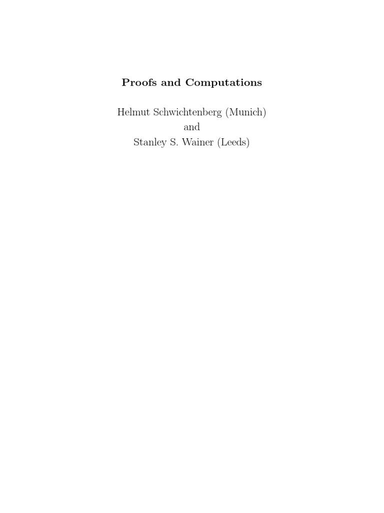Schwichtenberg & Wainer - Proofs and Computations | PDF | Mathematical Logic | Computability Theory