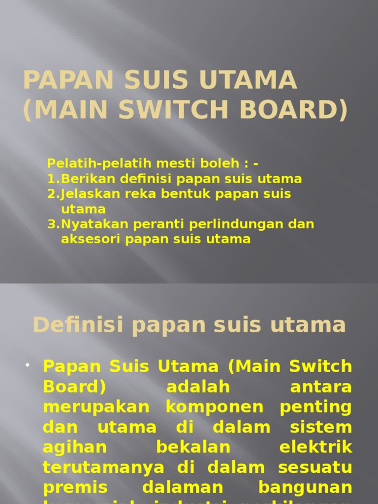 PAPAN SUIS UTAMA (Main Switch Board) | PDF