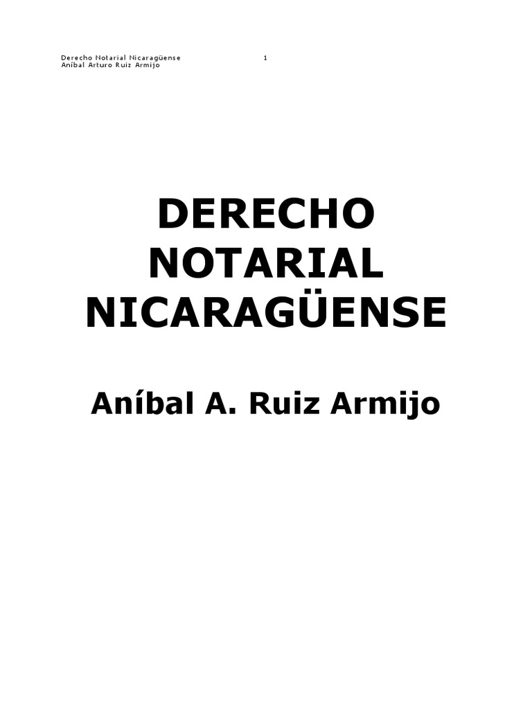 Derecho Notarial Nicaragüense (Codigo) | PDF | Evidencia (ley) | Gobierno