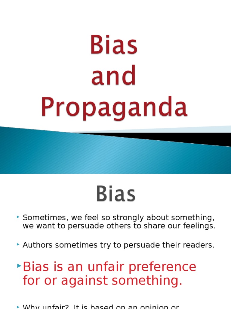 Bias and Propaganda | PDF | Propaganda | Argument