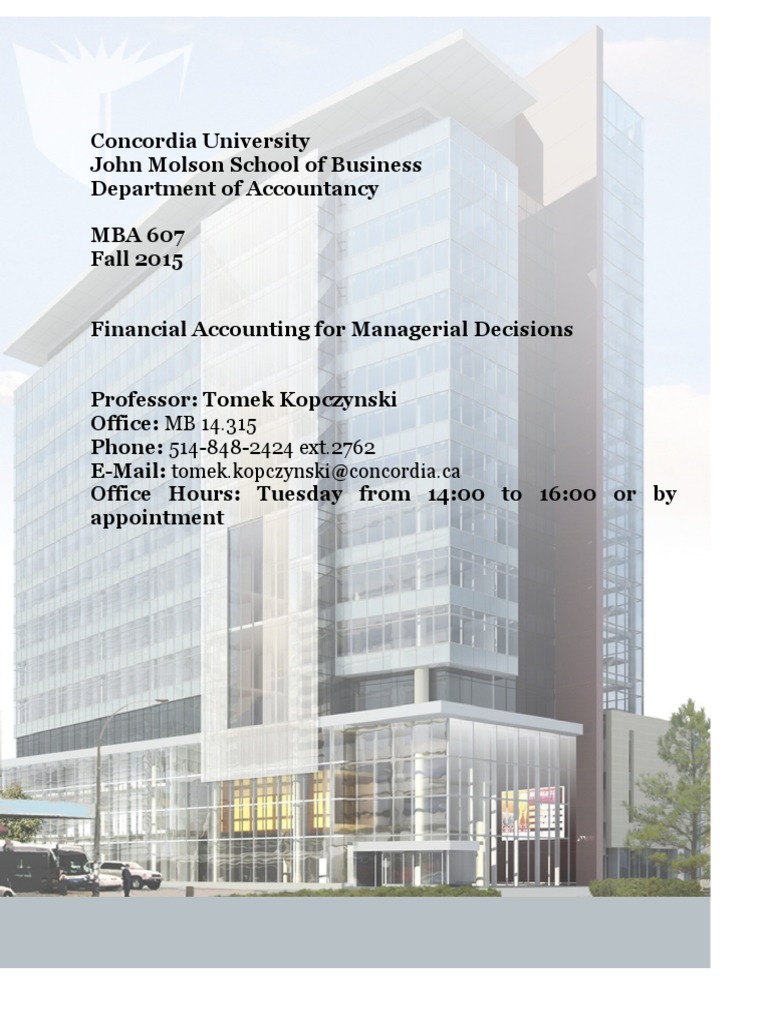 MBA 607 - Course Outline - Fall 2015 | PDF | Financial Statement ...