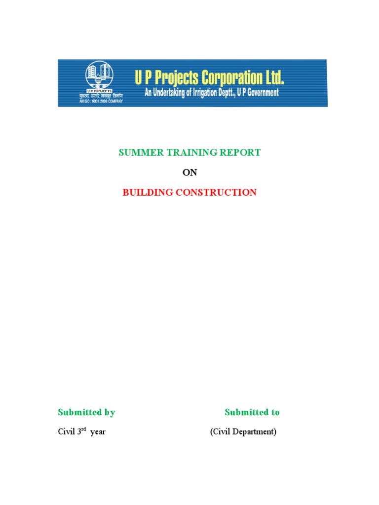 Summer Training Report on Building Construction | PDF | Concrete ...
