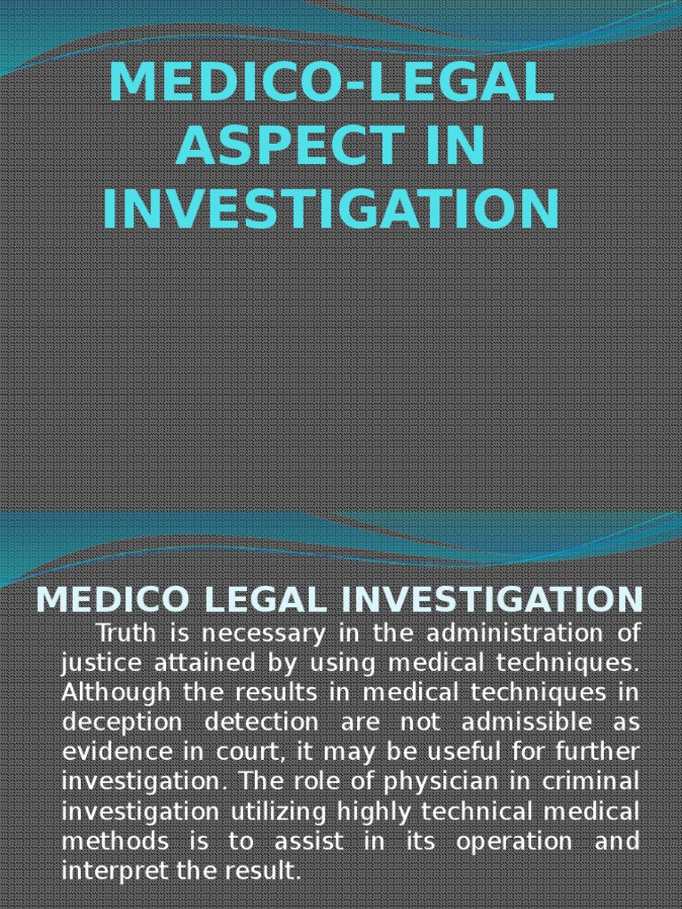Medico-Legal Aspect in Investigation | PDF | Polygraph | Confession (Law)