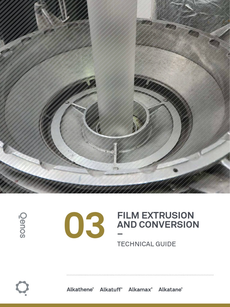 Blown Film Extrusion Technical Guide | PDF | Extrusion | Rheology