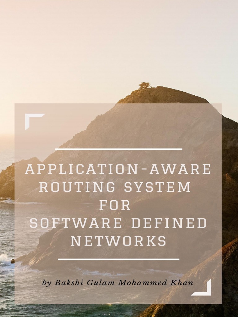 Application Aware Routing System (A2RS) For Software Defined Networks | Download Free PDF | Port ...