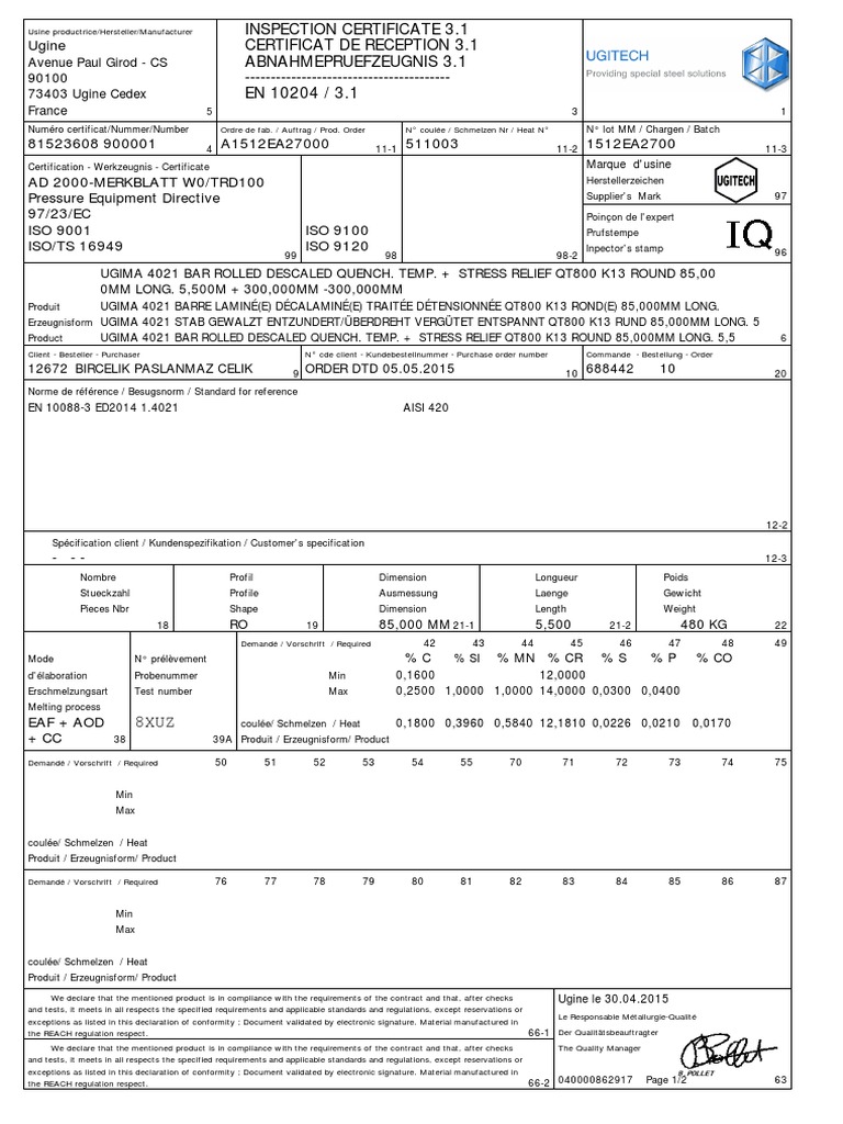 Inspection Certificate 3.1 Certificat de Reception 3.1 Abnahmepruefzeugnis 3.1 - EN 10204 / 3.1 ...