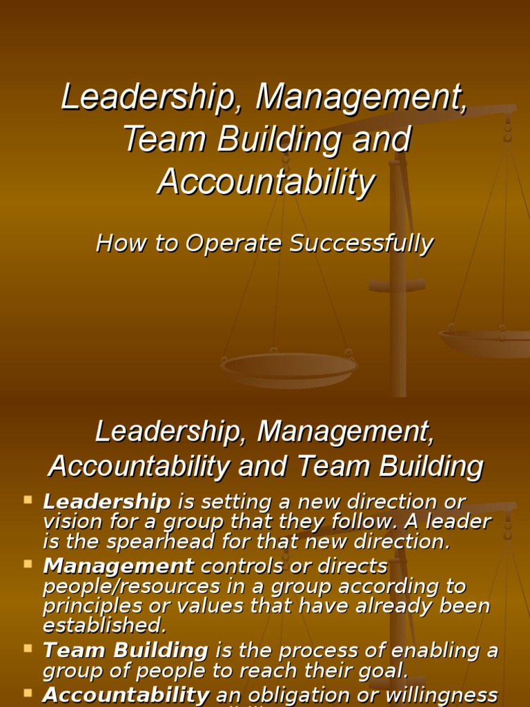 Leadership, Management, Team-Building & Accountability | PDF | Team ...