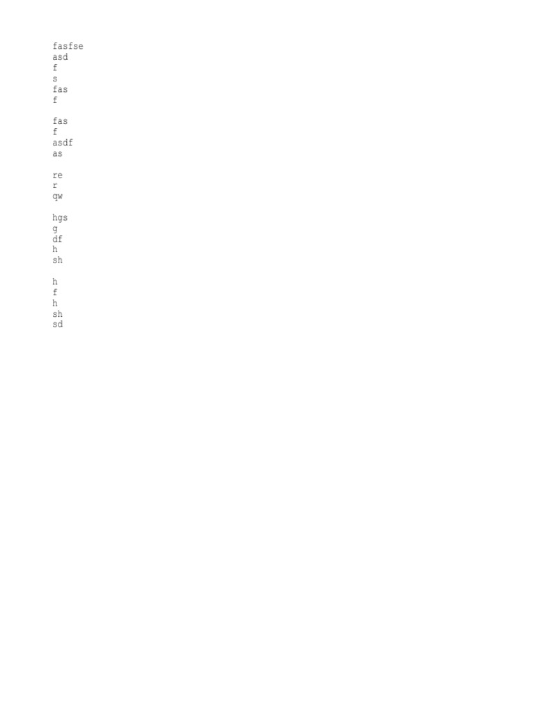 Fasfse Asd F S Fas F Fas F Asdf As Re R QW Hgs G DF H SH H F H SH SD | PDF