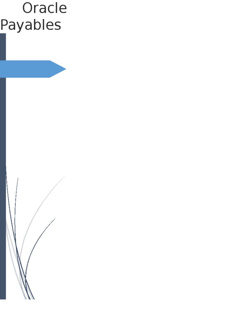 Understanding Oracle Payables Tables and Relationships | PDF | Accounts ...