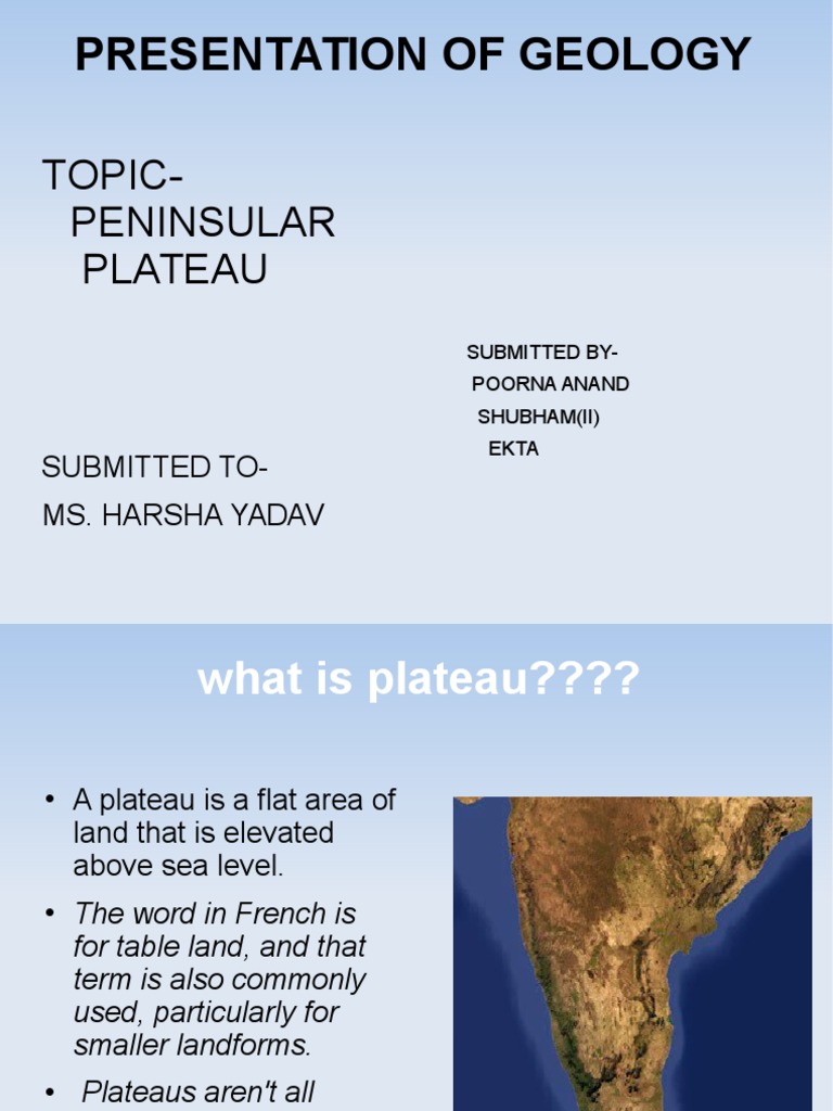 Presentation of Geology: Topic-Peninsular Plateau | PDF | Earth ...