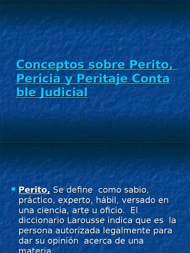 Conceptos Sobre Perito Pericia Y Peritaje Contable Pdf Testigo