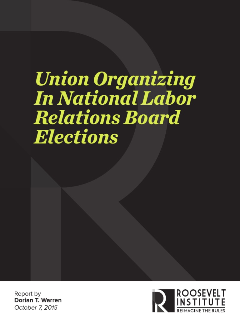 Union Organizing in National Labor Relations Board Elections | PDF ...