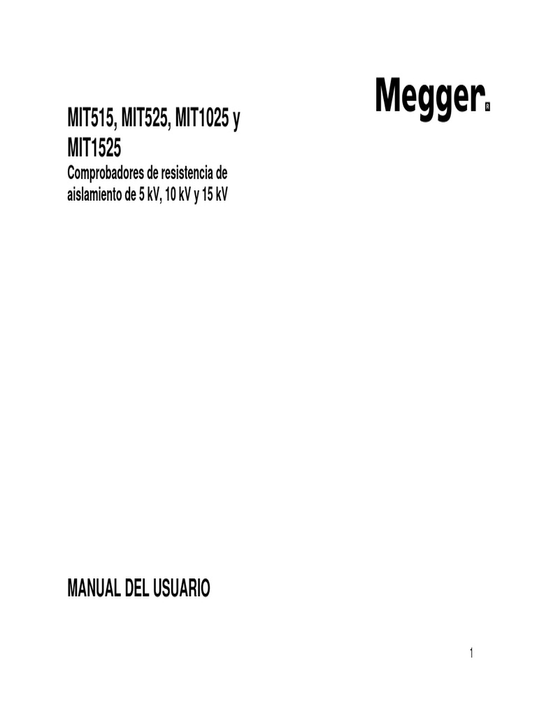 Manual de Usuario Megger MIT515/525/1025/1525 | PDF | Batería ...