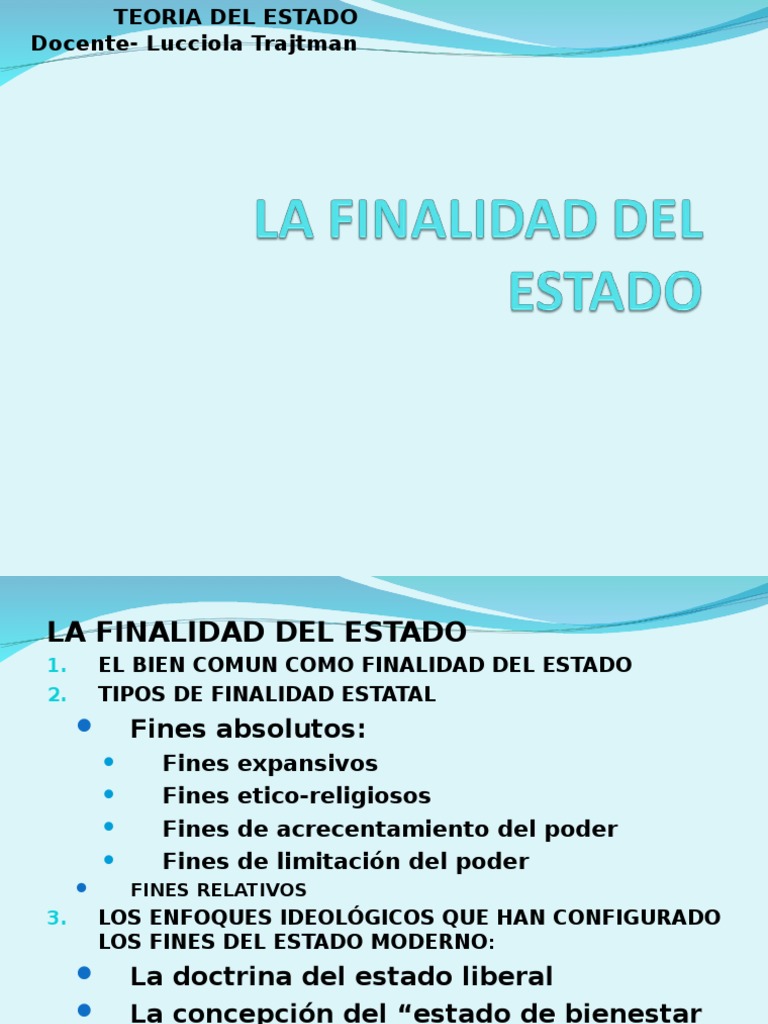 Fines del Estado y Bien Común | PDF | Bien común | Estado (política)