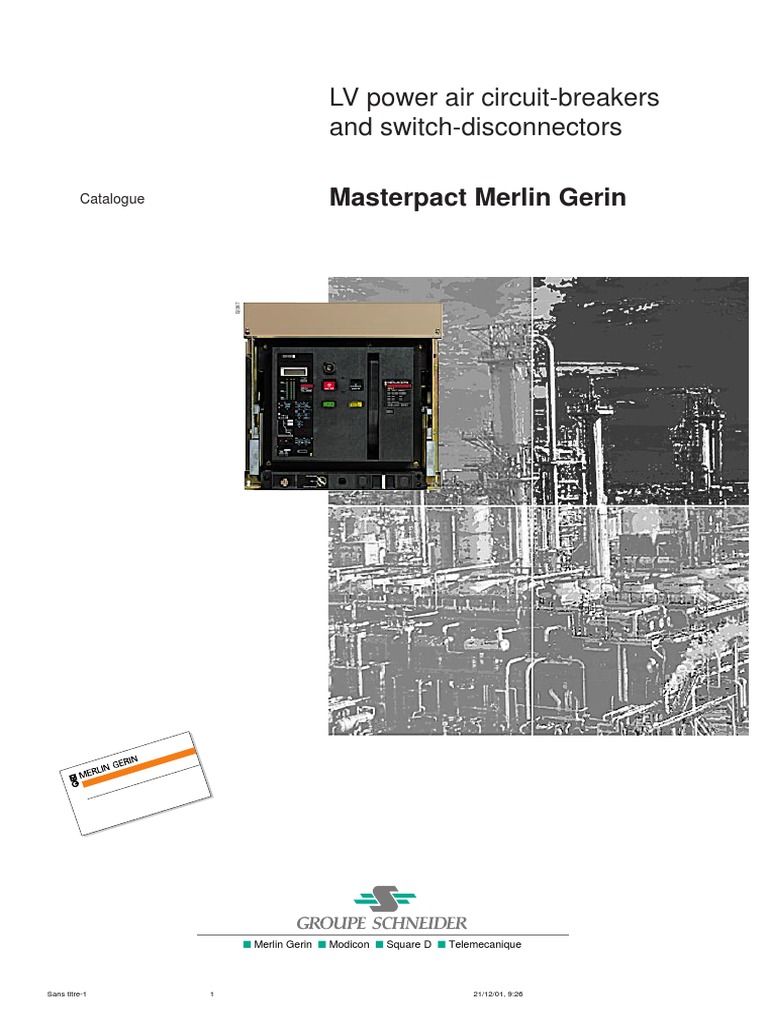 Merlin Gerin Masterpact M10 N1 Circuit Breaker Aeliya, 43% OFF