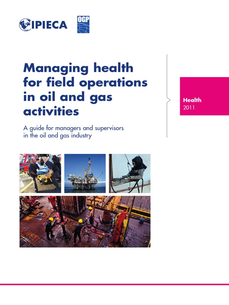 Managing Health For Field Operations in Oil and Gas Activities | PDF ...