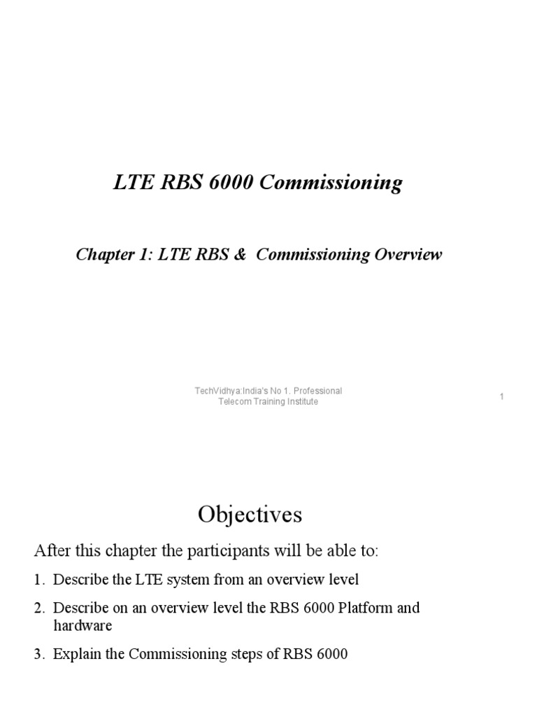 Chapter 1: LTE RBS & Commissioning Overview
