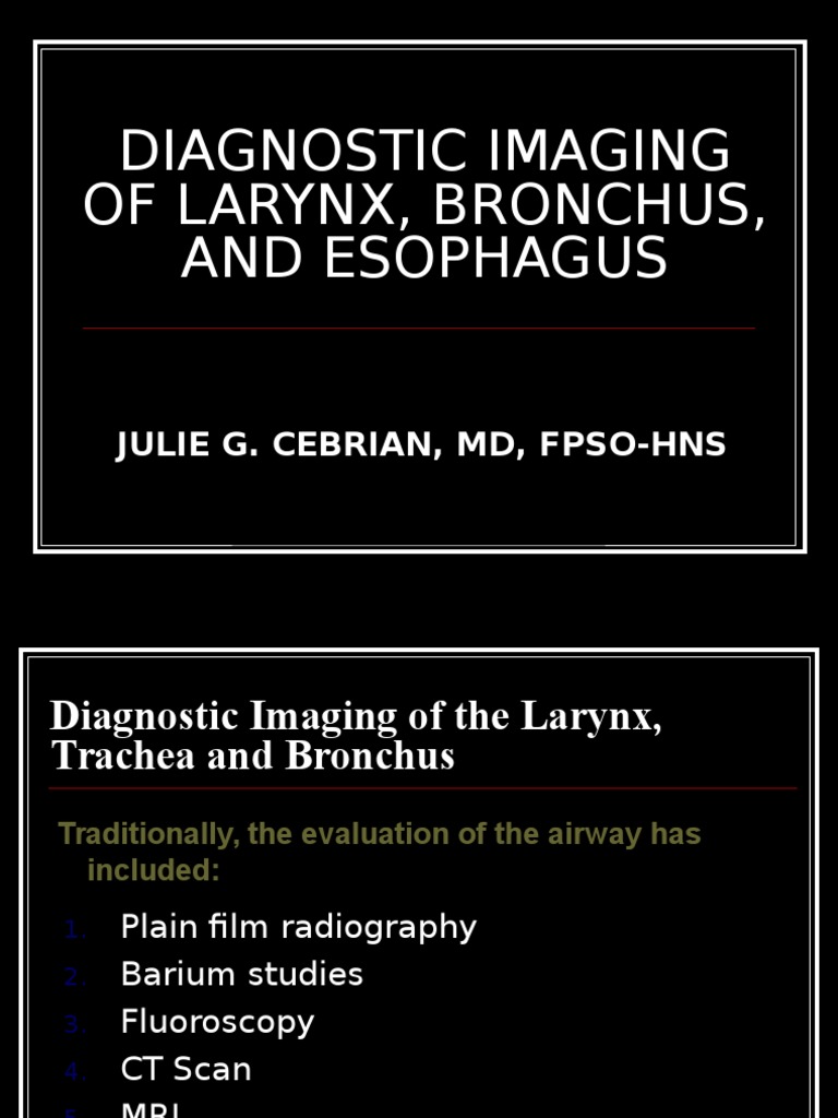 Diagnostic Imaging of Larynx, Bronchus, and | PDF | Esophagus | Radiography