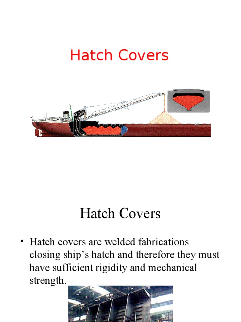 Types and Testing of Ship Hatch Covers | PDF | Ships | Leak