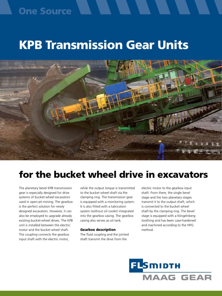KPB Transmission Gear Units: For The Bucket Wheel Drive in Excavators ...