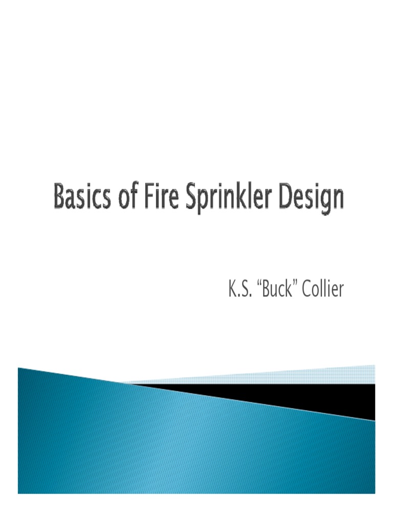 Basics of Fire Sprinkler Design KS | PDF | Fire Sprinkler System | Gallon