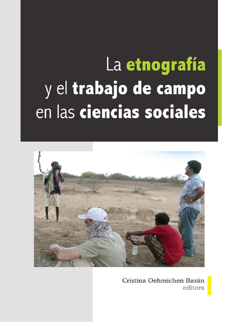 La Etnografía | Etnografía | Antropología