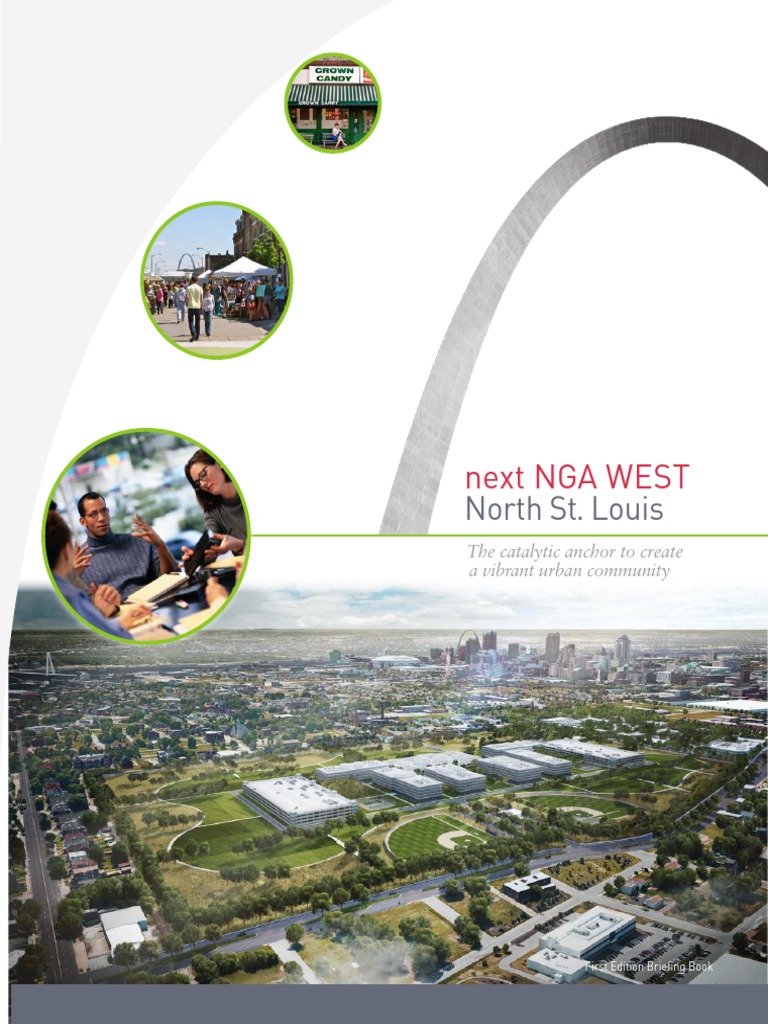 Next NGA West City of St. Louis Briefing Book | PDF | St. Louis | Urban Renewal