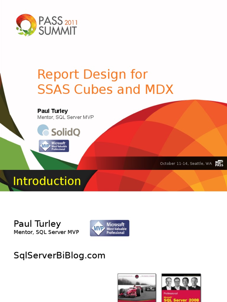 Report Design For SSAS Cubes and MDX: Paul Turley | Download Free PDF | Information Retrieval ...