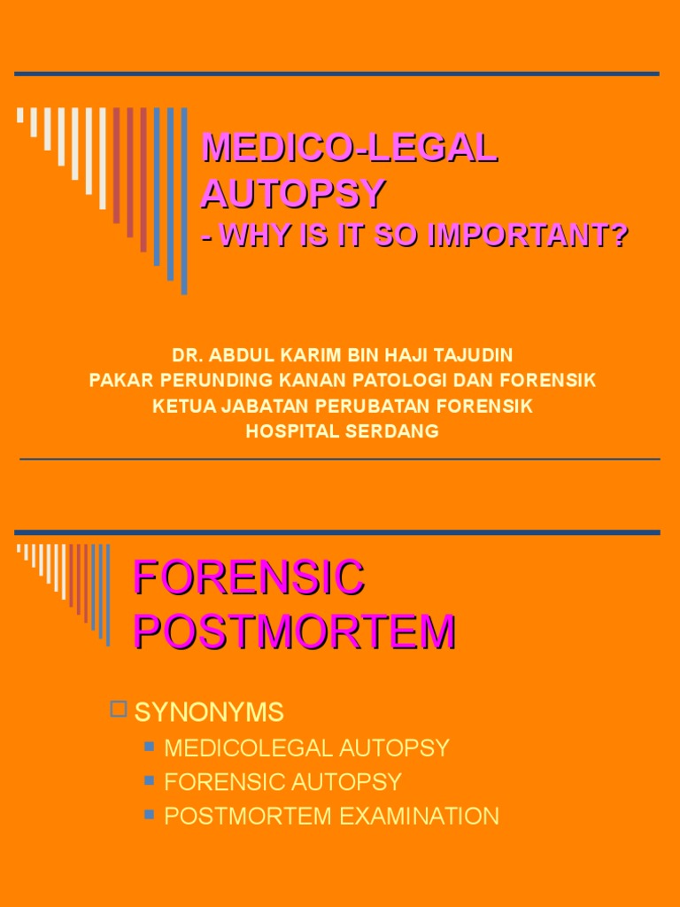 Medico Legal Autopsy - Why is It So Important | Autopsy | Wound