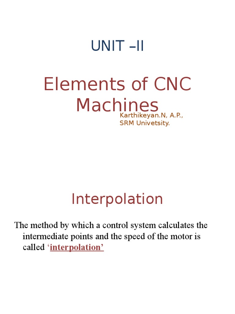 Elements of CNC Machine | PDF | Numerical Control | Feedback