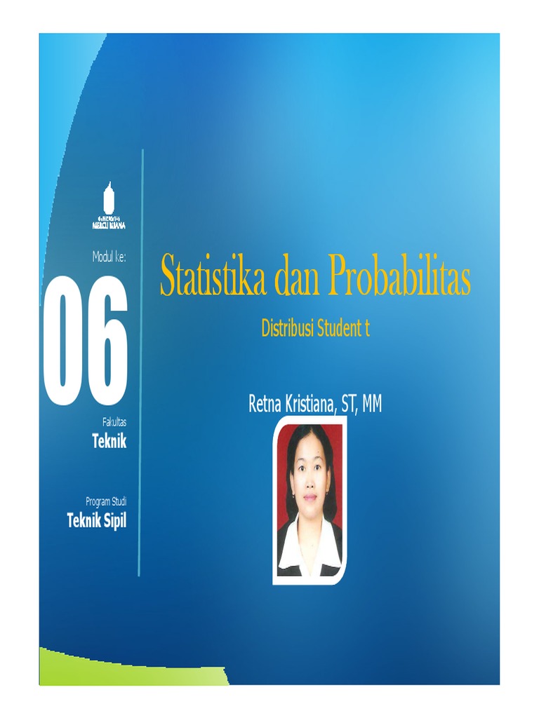 Modul 6-Statistika-Distribusi - Student - T (Compatibility Mode) | PDF