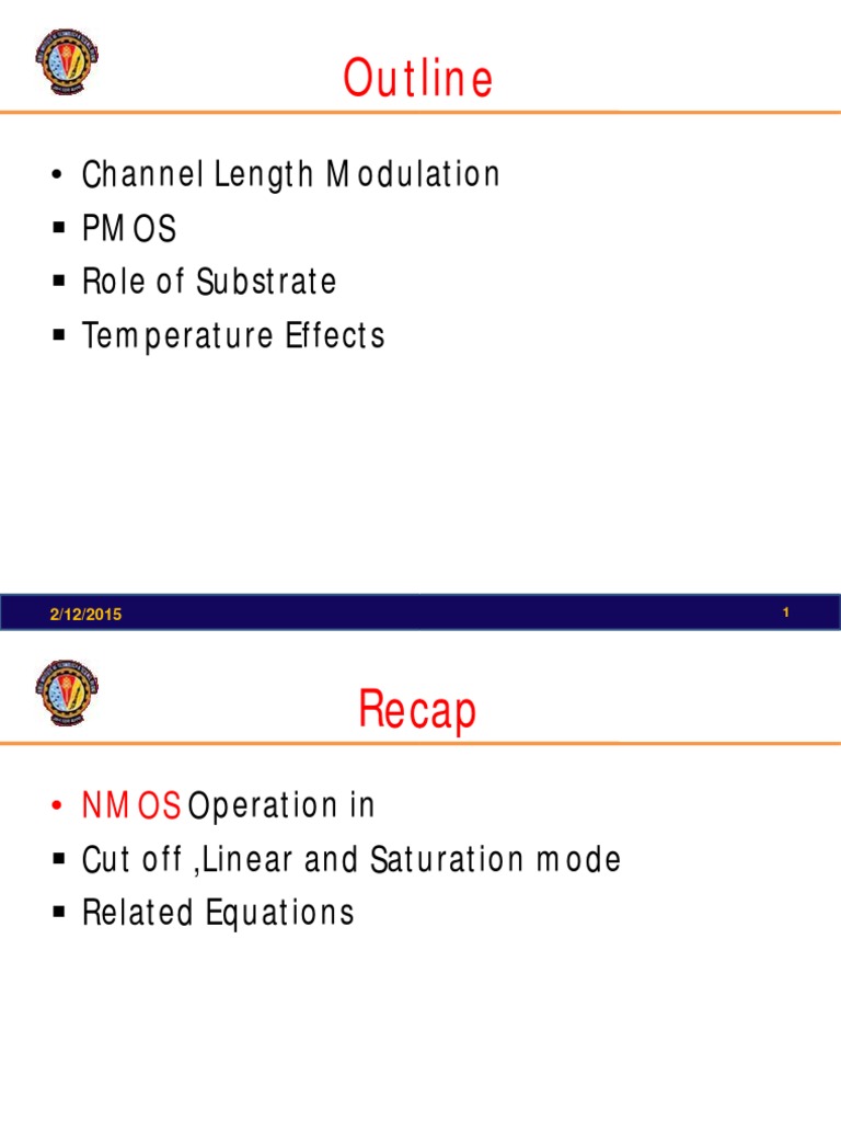 Outline Outline: - Channel Length Modulation Pmos Role of Substrate ...