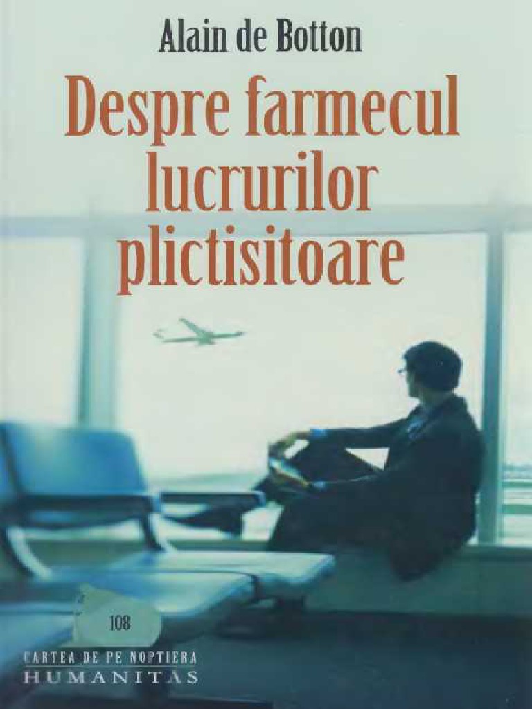 Alain de Botton - Despre Farmecul Lucrurilor Plictisitoare | PDF