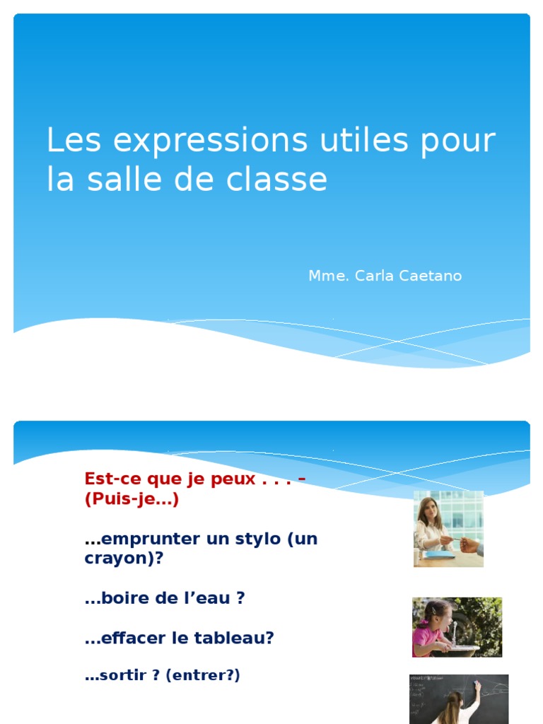 Les Expressions Utiles Pour La Salle de Classe | PDF | Arts du langage ...