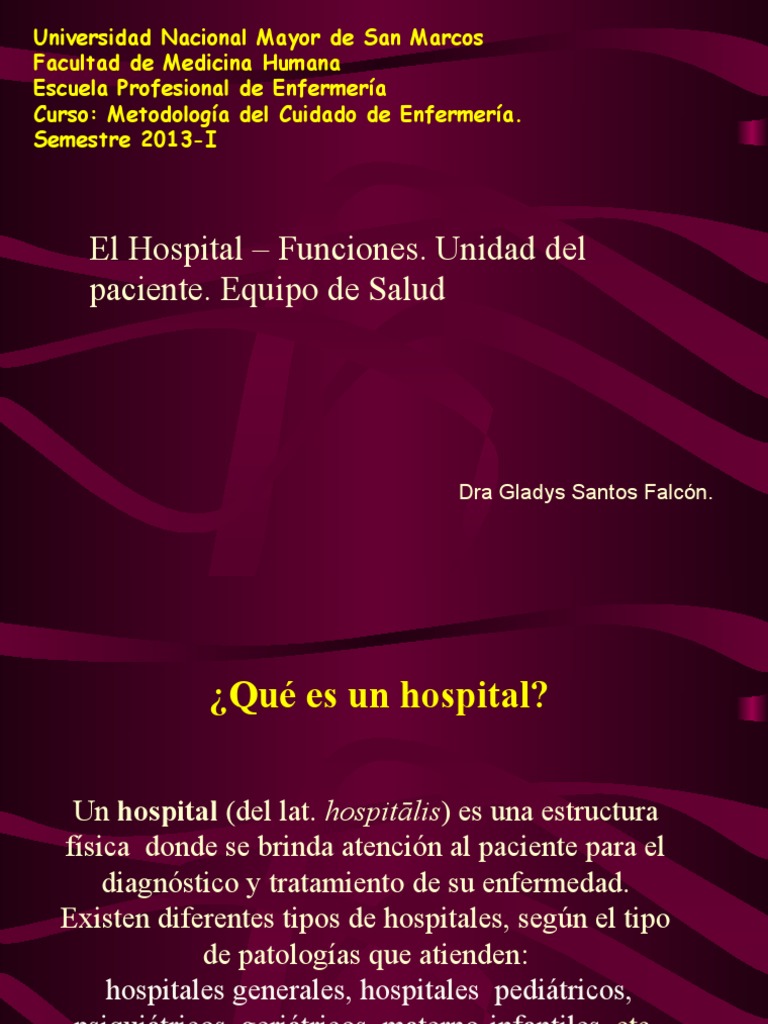 Hospital Funciones - Unidad Del Paciente.