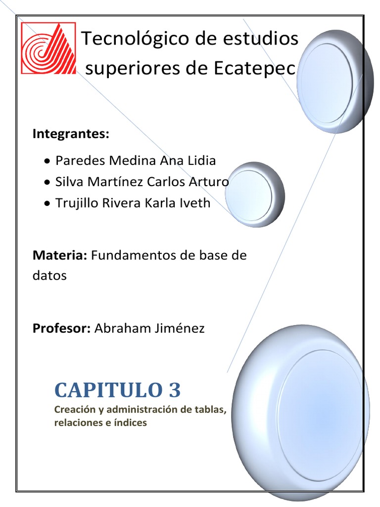 Capitulo 3 Creacion y Administracion de Tablas Relaciones e Indices | PDF | Tabla (base de datos ...