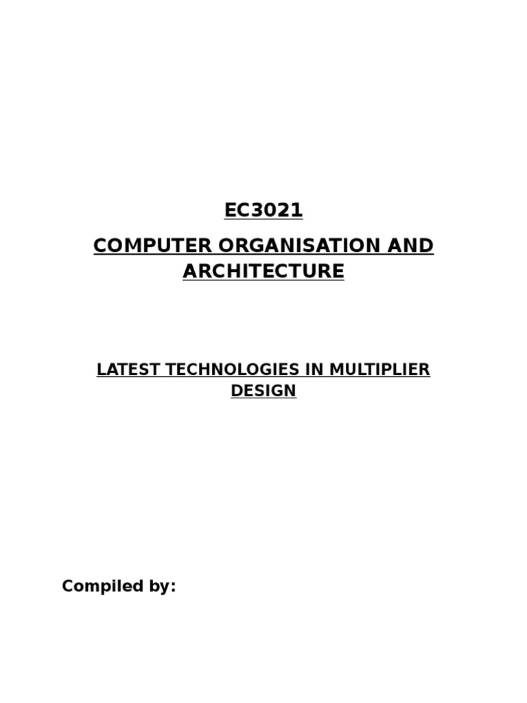 EC3021 Computer Organisation and Architecture: Latest Technologies in ...