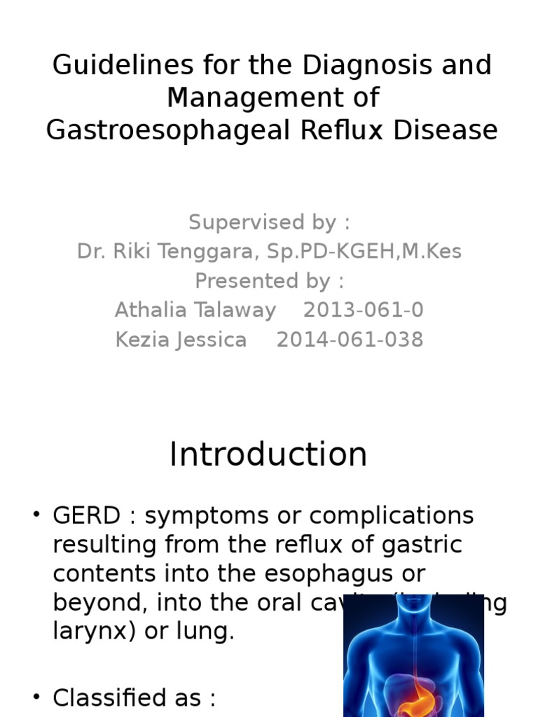Guidelines For The Diagnosis and Management of Gastroesophageal Reflux ...