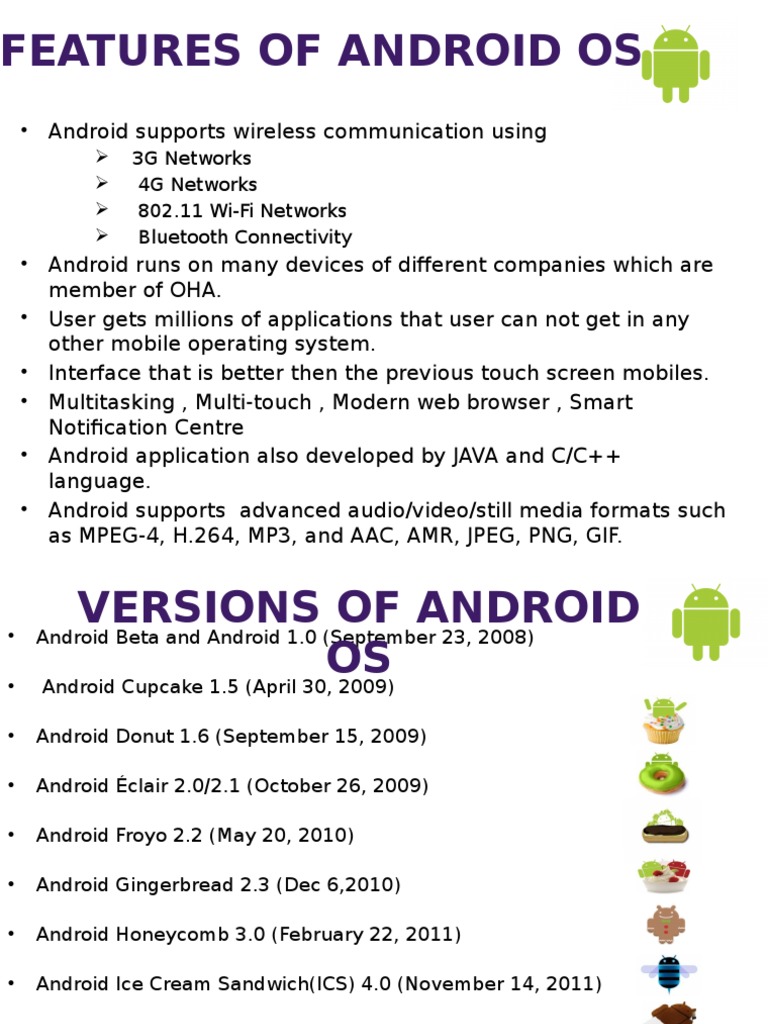Features of Android Os: 3G Networks 4G Networks 802.11 Wi-Fi Networks ...