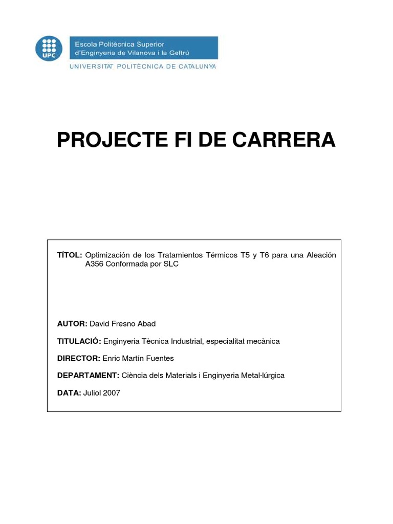 Optimización de Los Tratamientos Térmicos T5 y T6 para Una Aleación ...