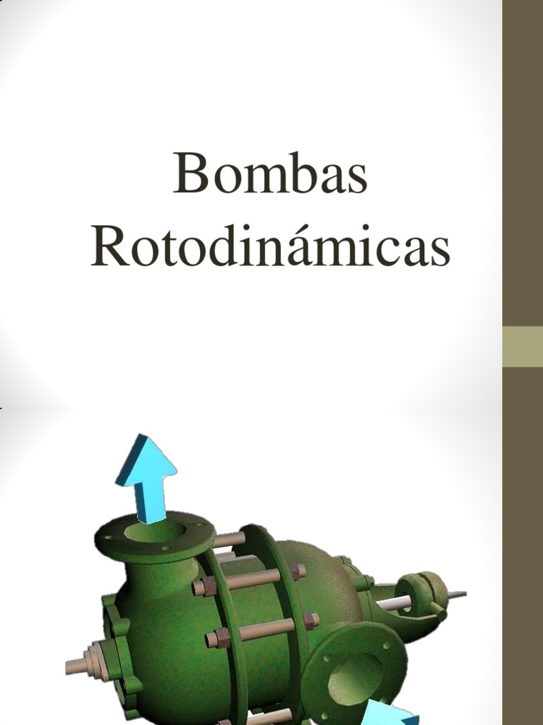 Bombas Rotodinamicas | PDF | Bomba | Máquinas